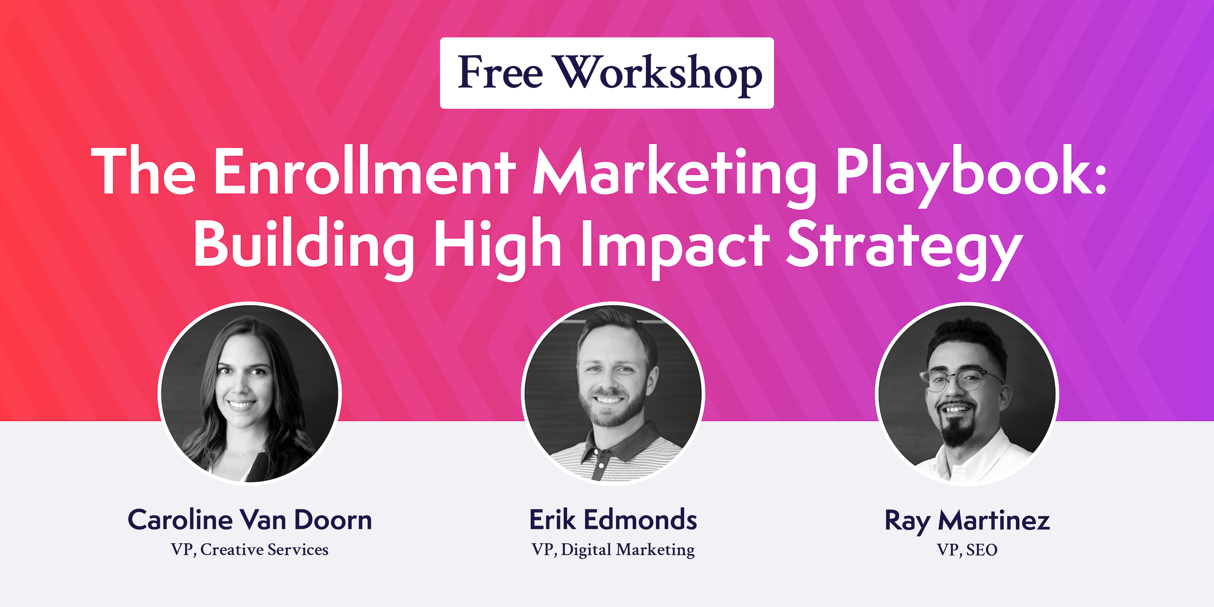 Watch: The Enrollment Marketing Playbook for Adult, Online Learners